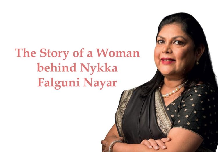 The Story Of A Woman Behind Nykka : Falguni Nayar
